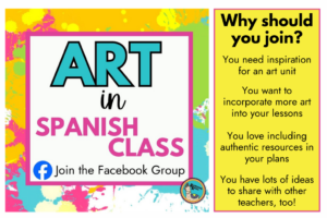 My Favorite Lessons and Activities to Teach Art in Spanish Class ...
