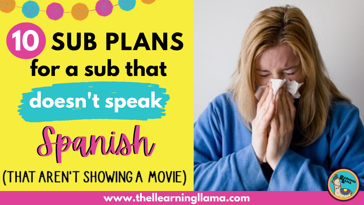 10 Sub Plans for a Sub that Doesn't Speak Spanish (that aren’t showing ...