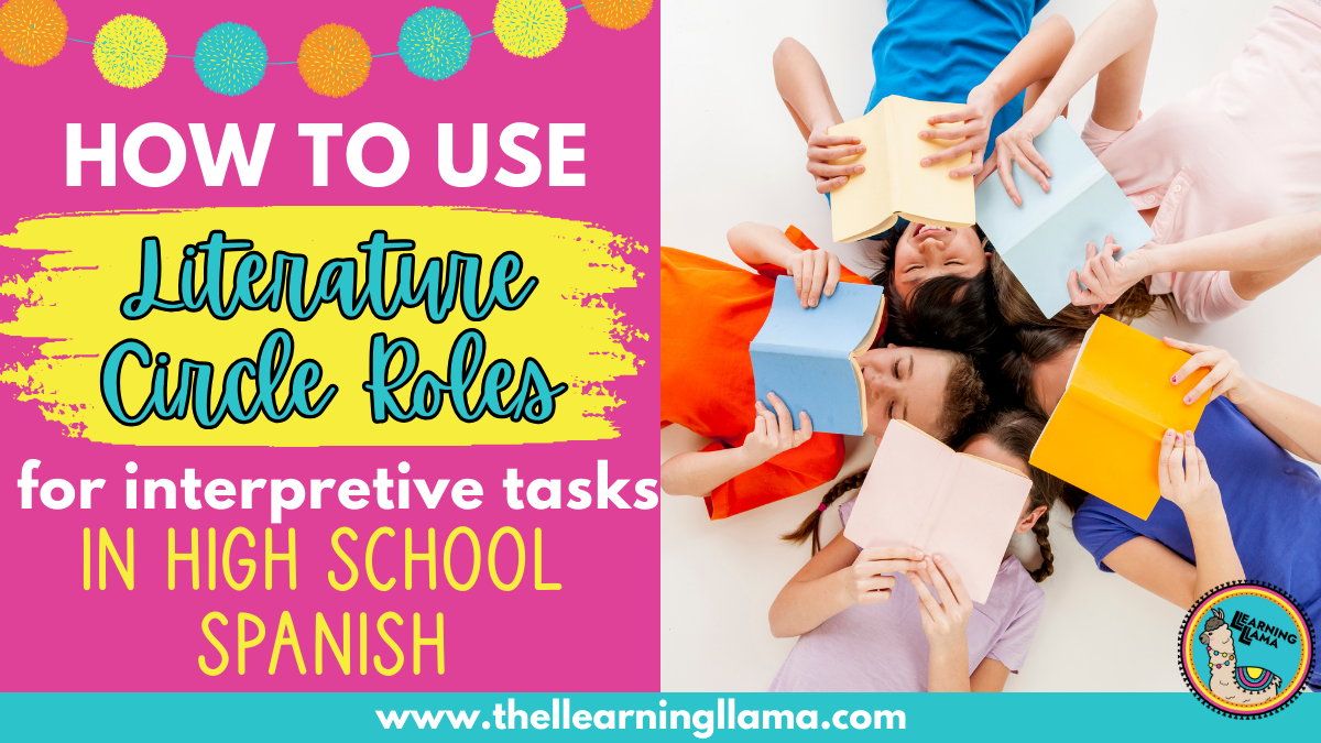 How to Use Literature Circle Roles for Interpretive Tasks in High ...