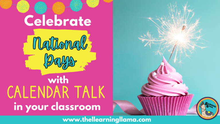 Celebrate National Days with Calendar Talk in Your Classroom ...