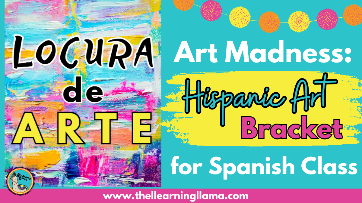 Art Madness: Locura de Arte A Hispanic Art Bracket for Spanish Class ...