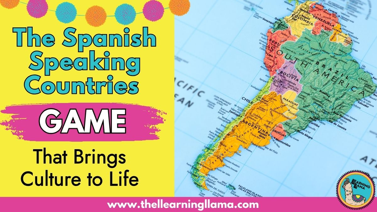The Spanish Speaking Countries Game That Brings Culture to Life ...
